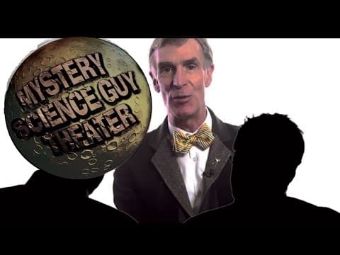 VIDEO: A “Mystery Science Guy Theater” takedown of Bill Nye | Live Action