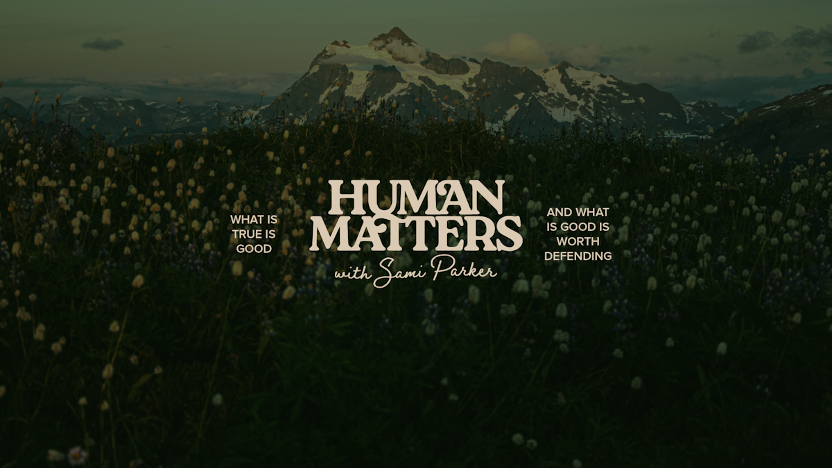 Human Matters with Sami Parker | Live Action